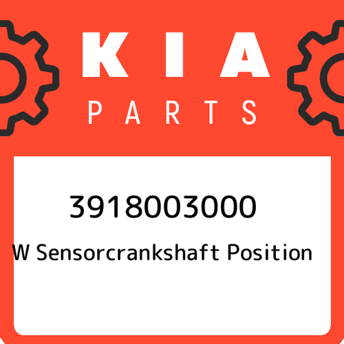 3918003000 Kia W sensorcrankshaft position 3918003000, New Genuine OEM ...