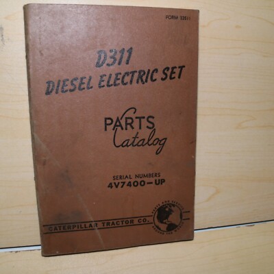 CAT CATERPILLAR D311 Diesel ELECTRIC SET Engine Spare Parts Manual book ...