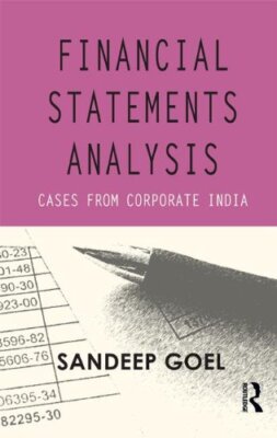 Financial Statements Analysis: Cases from Corpo, Goel.. 9780415710947 ...