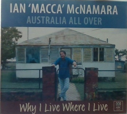 Ian ‘Macca’ McNamara ‎– Why I Live Where I Live - Audiobook CD (Audio ...