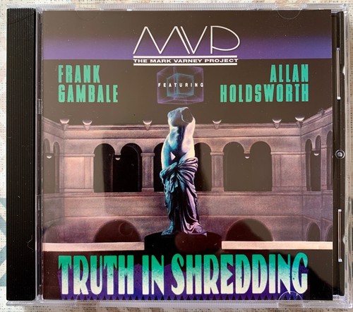 MVP ( Mark Varney Project ) Truth in Shredding Allan Holdsworth Frank ...