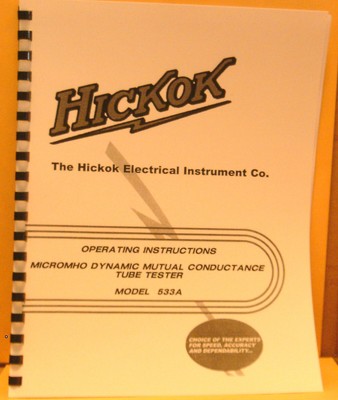 Tube Testers - Hickok 533A