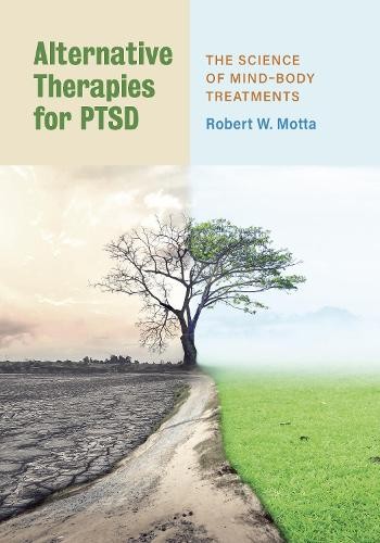 Robert W. Motta Alternative Therapies for PTSD (Paperback) (UK IMPORT ...