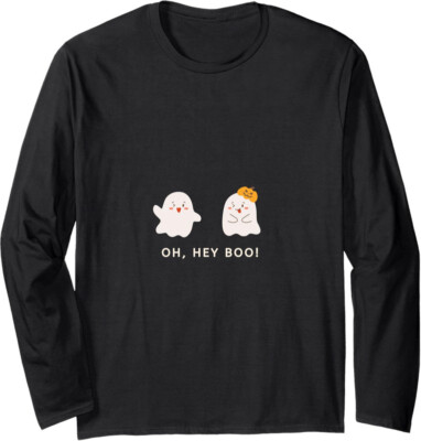 Oh Hey Boo A Cute And Funny Ghost On Halloween Long Sleeve Tshirt | eBay