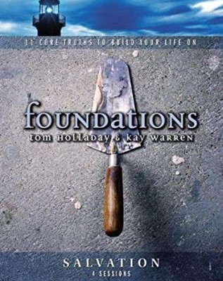 Foundations 11 Core Truths To Build Your Life On: Salvation DVD VIDEO ...