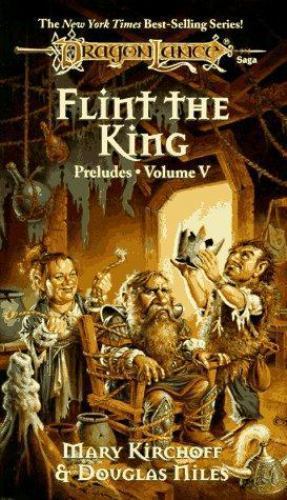 DragonLance Preludes II Trilogy: Flint the King Vol. 2 by Douglas Niles ...