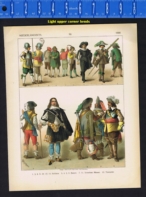1600s Dutch Fashion - Soldiers, Workmen, Trumpeter, Noblemen -1882 ...