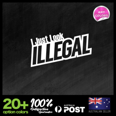 I JUST LOOK ILLEGAL GRAPHIC FUNNY DECALS CAR STICKERS 180x80mm | eBay ...