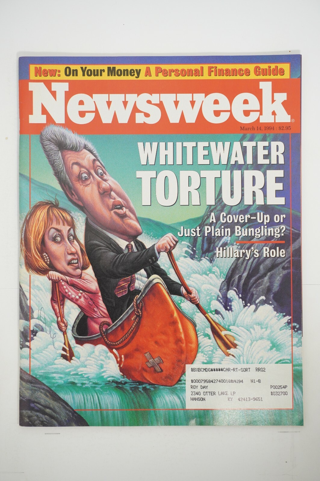 NEWSWEEK Magazine, MARCH 14, 1994, WHITEWATER TORTURE, BILL & HILLARY ...
