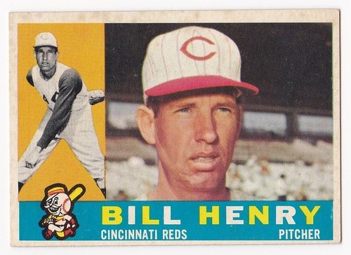 BILL HENRY 1960 Topps Baseball # 524 High Series Cincinnati Reds Ex ...