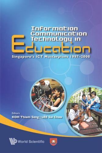 Information Communication Technology... by Thiam Seng Koh (2008, Trade ...