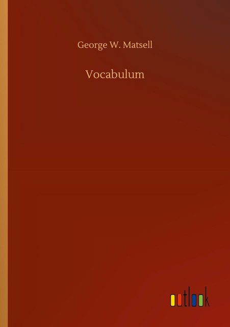 Vocabulum von George W. Matsell (2020, Taschenbuch) online kaufen | eBay.de