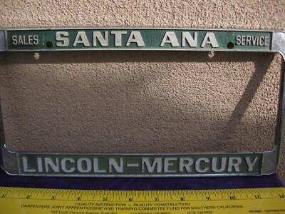 VINTAGE SANTA ANA LINCOLN MERCURY METAL CHROME LICENSE FRAME | eBay