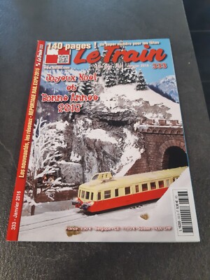 SNCF Revue LE TRAIN Numéro 333 : La Roche sur Yon - Thouars / Diesel ...