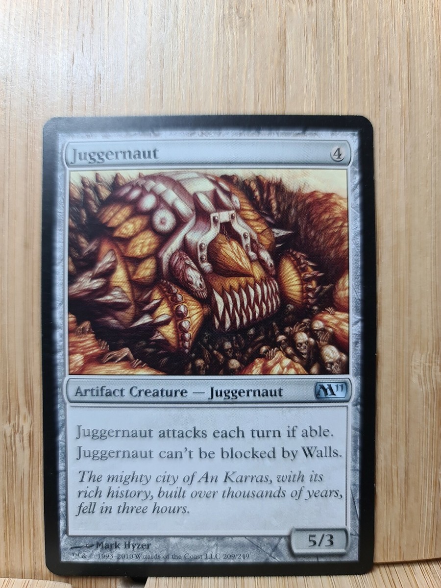 Juggernaut Creature This Probably Belongs In Poorly Playing Magic, But
