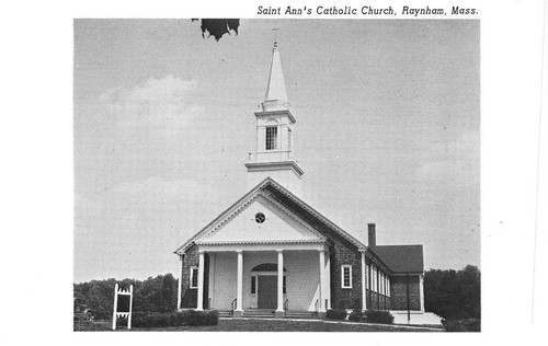 Raynham, MA Massachusetts SAINT ANN'S CATHOLIC CHURCH Bristol County ...
