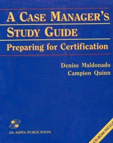 A Case Manager's Study Guide: Preparing for Certification (With CD-ROM), Denise 9780834213685| eBay
