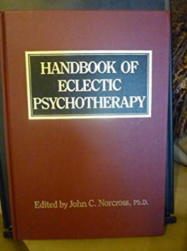 Handbook of Eclectic Psychotherapy Hardcover 9780876304228| eBay