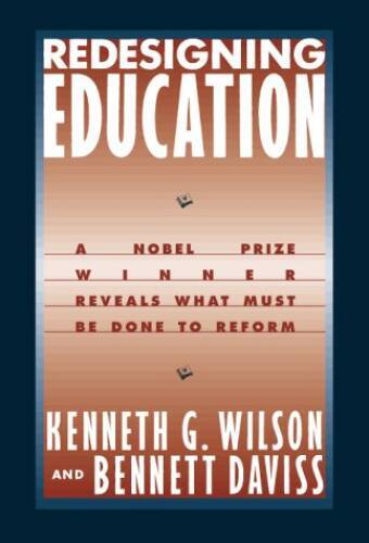 Redesigning Education - Paperback By Kenneth G Wilson - GOOD ...