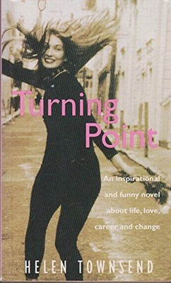 Turning Point: An Inspirational and ..., Helen Townsend 9780732256388 ...