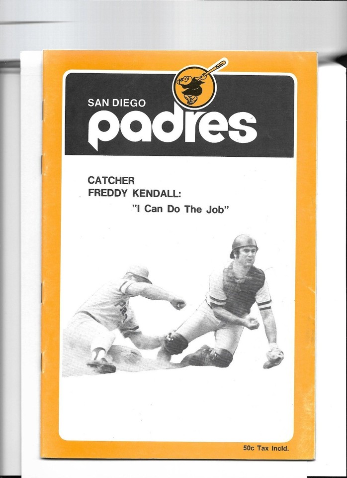1972 $ 1973 San Diego Padres programs Nate Colbert Fred Kendall cov 46 ...