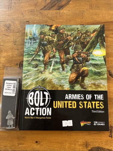 warlord games Bolt Action Book Armies Of The US & Sergeant James Jake ...