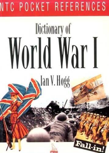 Dictionary of World War I (NTC Pocket References) - Paperback - GOOD ...
