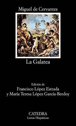La Galatea (Letras Hispanicas) (Spanish Edition) - Paperback - GOOD | eBay
