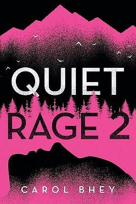 Quiet Rage 2 by Carol Bhey (Paperback, 2020) for sale online | eBay
