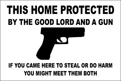 Metal Sign This Home Protected By Good Lord And A Gun 8” x 12” Aluminum ...