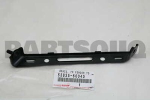 5383560040 Genuine Toyota BRACE, FRONT FENDER TO APRON, RH/LH 53835 ...