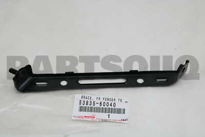 5383560040 Genuine Toyota BRACE, FRONT FENDER TO APRON, RH/LH 53835 ...