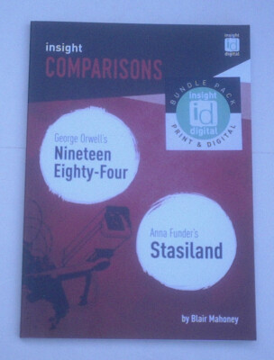 George Orwell's 1984 and Anna Funder's Stasiland Study Guide, by Blair ...