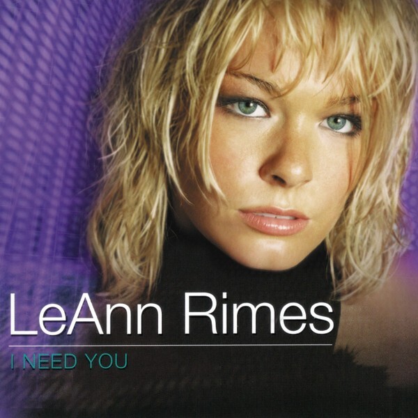 LeAnn Rimes I Need You CD 715187873827| eBay