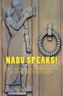 NABU SPEAKS!: THE AUTOBIOGRAPHY OF AN ALIEN MESSENGER By Joshua Free ...