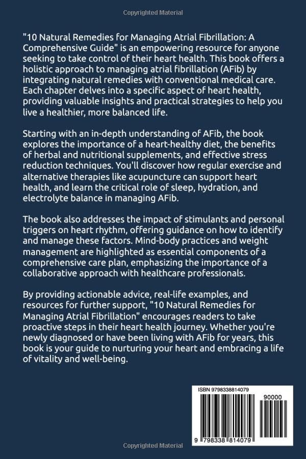 THE AFIB HACK: 10 Natural Remedies for Managing Atrial Fibrillation: A ...