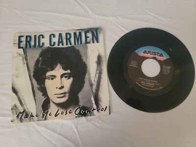 Eric Carmen - Make Me Lose Control/That's Rock'n Roll Vinyl Record 45 ...