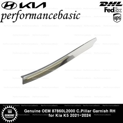 Genuine OEM 87860L2000 C.Pillar Garnish RH for Kia K5 2021-2024 | eBay