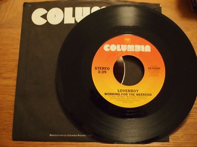 LOVERBOY Working For The Weekend 7" VINYL Original Single 1981 Columbia ...