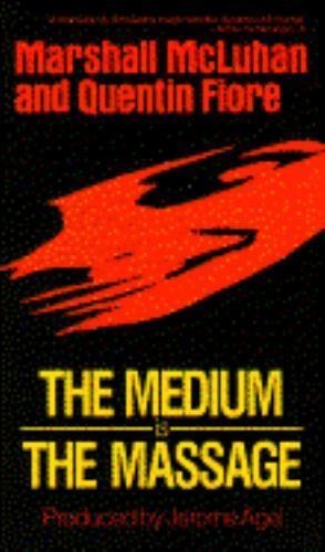 Medium is the Message by McLuhan, Marshall 671689975| eBay
