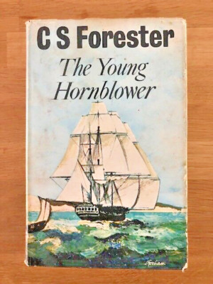 THE YOUNG HORNBLOWER by C. S. FORESTER - H/B D/W - 1964 - £3.25 UK POST ...