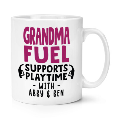 Personalised Grandma Fuel Supports Playtime 10oz Mug Cup Mothers Day ...