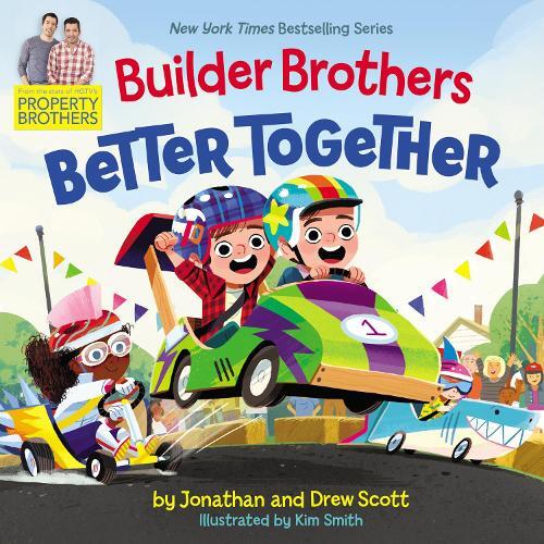 Drew Scott Jonathan Scott Builder Brothers: Better Together (Hardback ...