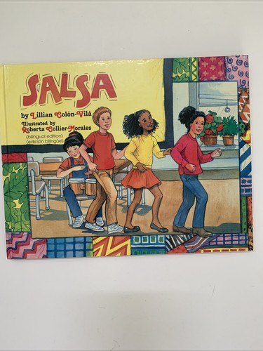 Salsa! by Lillian Colon-Vila and Roberta Collier-Morales (1998 ...