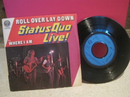 DISQUE VINYLE 45T STATUSQUO "ROLL OVER LAY DOWN"version LIVE | eBay