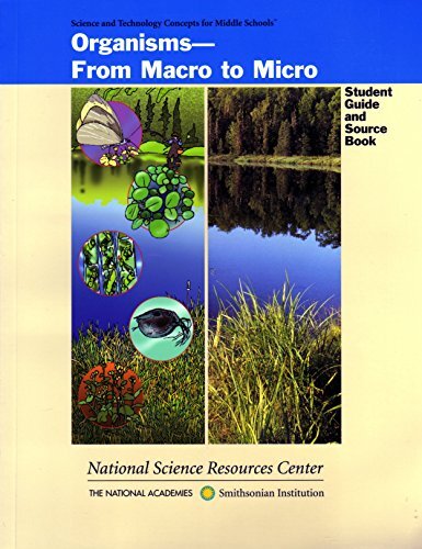 ORGANISMS: FROM MACRO TO MICRO (SCIENCE AND TECHNOLOGY FOR By Not ...