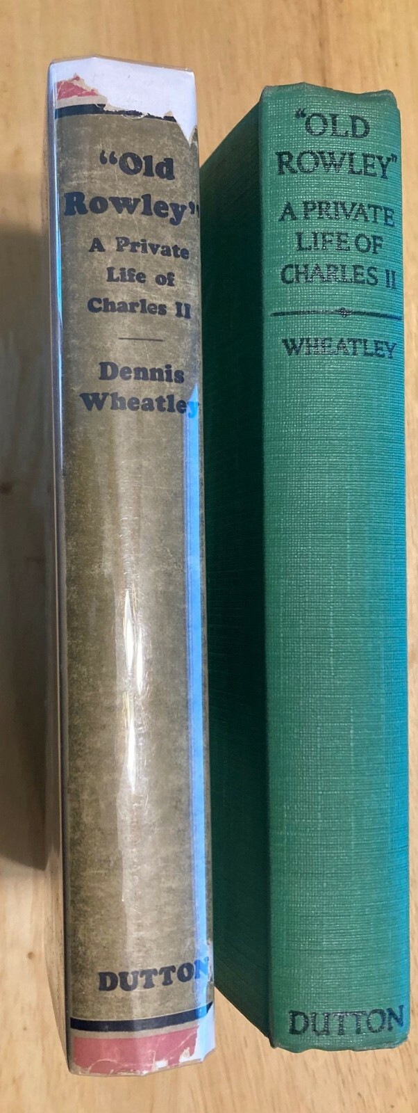 "Old Rowley" A Private Life of Charles II Dennis Wheatley 1934 Dutton ...