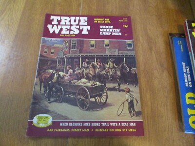 TRUE WEST MAGAZINE APRIL 1976 THOSE MARRYIN' EARP MEN | eBay
