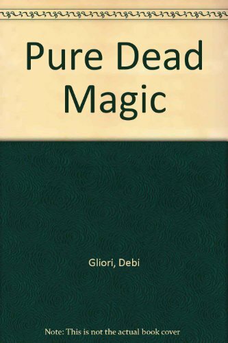 Pure Dead Magic By Debi Gliori. 9780552552509 | eBay