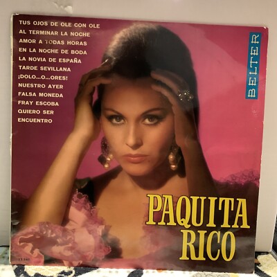 A45 PAQUITA RICO: 1969 Belter Records 22.340 - Latin Copla LP - Spain ...